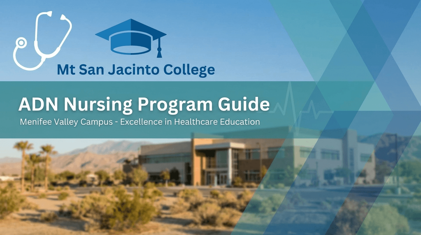 Mt San Jacinto College ADN Nursing Program 2026 Guide...